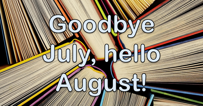 July in books – alittlebutalot