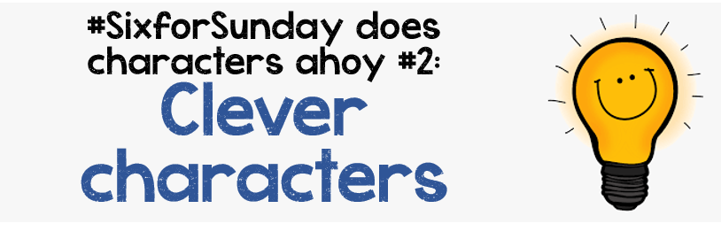 S4S – Clever characters – alittlebutalot