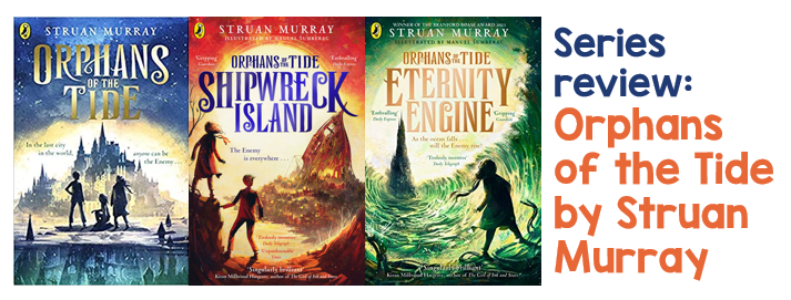 Series review: Orphans of the Tide – alittlebutalot